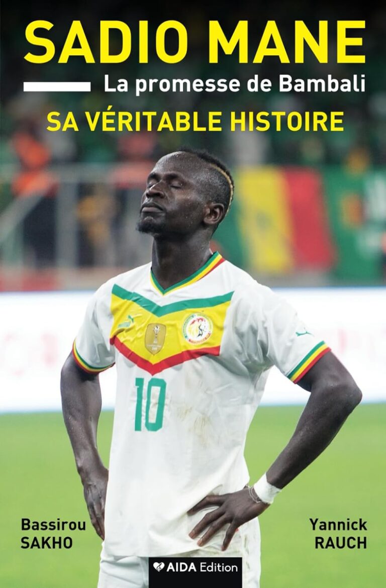 SADIO MANE, La promesse de Bambali: Sa véritable histoire – Magazine ...